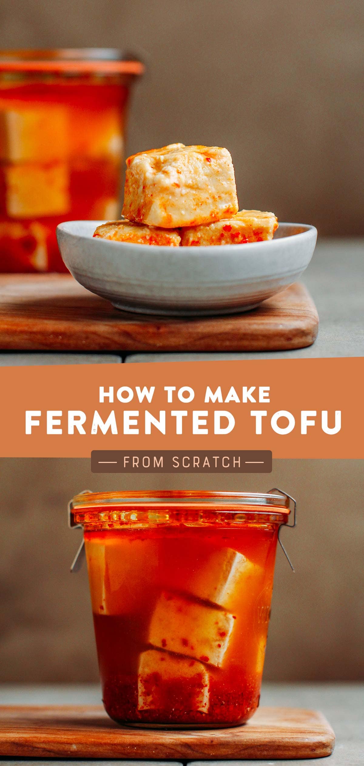 How to Make Fermented Tofu (Chao) - Full of Plants